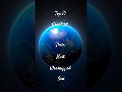 Top 10 Countries And Their Most Worshipped God #shorts #shortsfeed #hinduism #ram #viral #1million