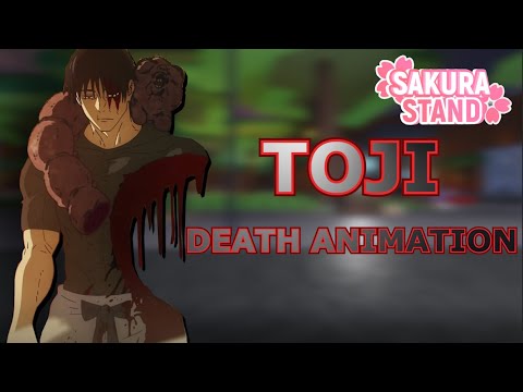 Sakura Stand | TOJI DEATH ANIMATION