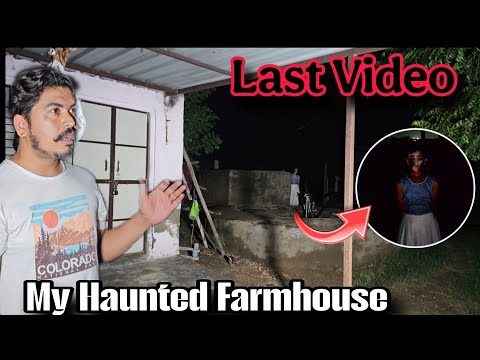 Last Video : A Real Ghost Hunter Investigated My Haunted Farm House**SHOCKING FOOTAGE** RkR history