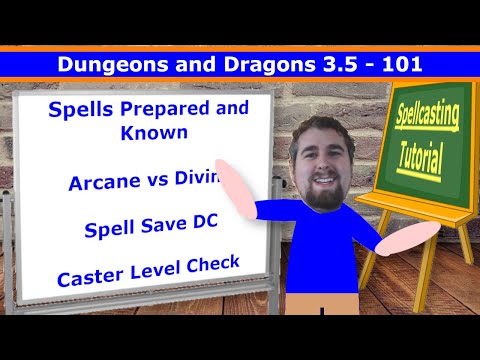 Spellcasting Tutorial (D&D 3.5 101)