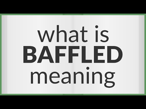 Baffled | meaning of Baffled