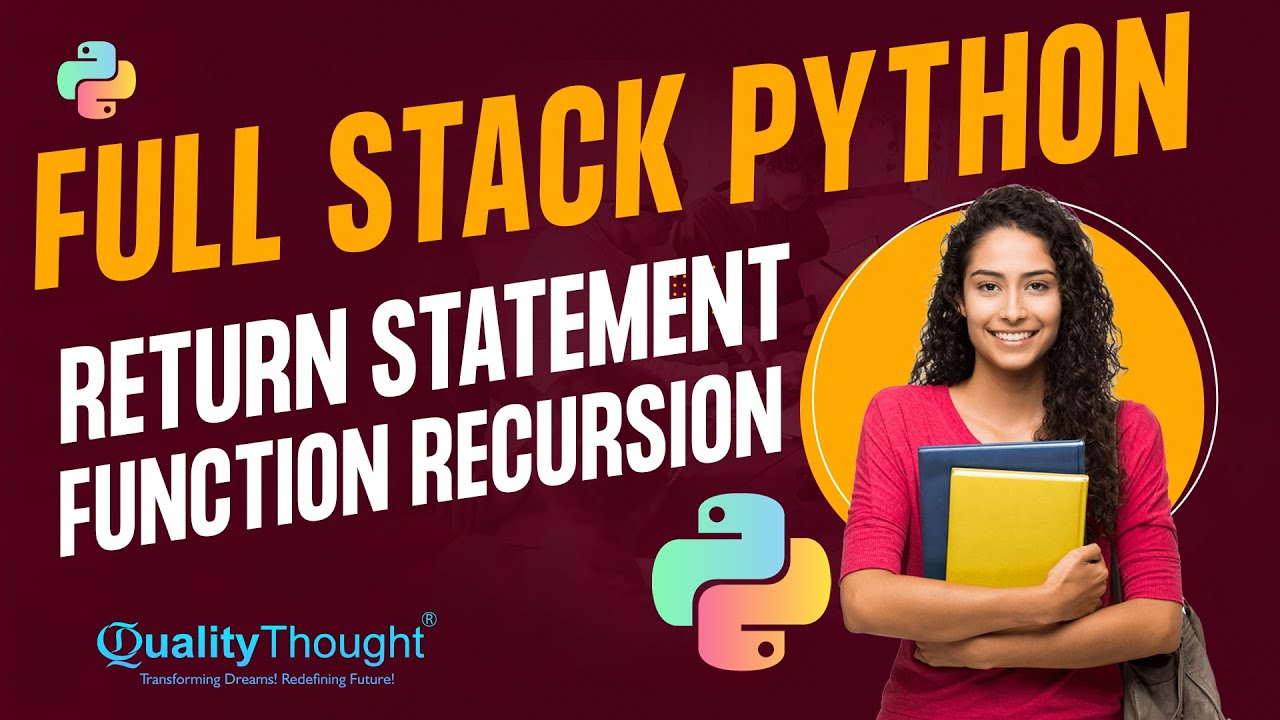 Control Flow Return Statement, Function, Recursion | Python Tutorial for Beginners | Quality Thought