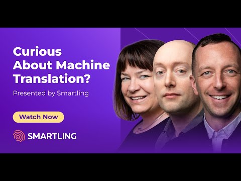 Curious About Machine Translation: Who, What, Where, When, Why | GRC 2022