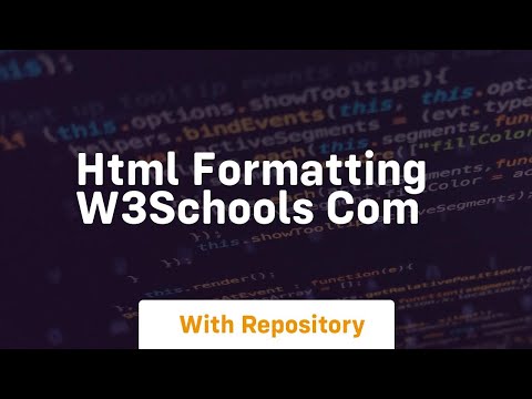 Html formatting w3schools com
