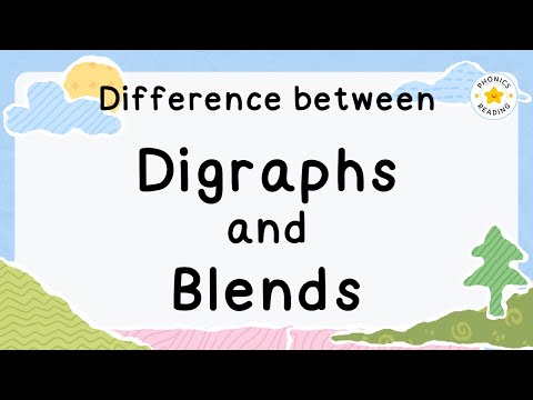 What is the Difference Between Digraphs and Blends? Phonics Lesson | Phonics Reading