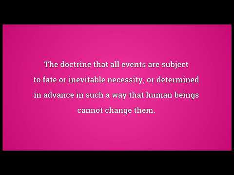 Fatalism Meaning