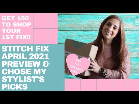 Stitch Fix April 2021 - Use Promo Code to Get $50 Towards Your First Fix