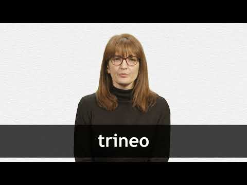 English Translation of “TRINEO” | Collins Spanish-English Dictionary