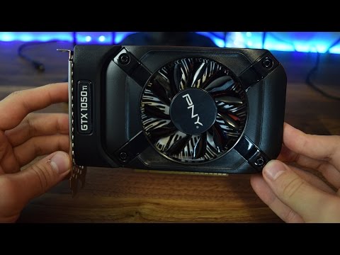 PNY GTX 1050 TI - Best Budget Card of 2016?