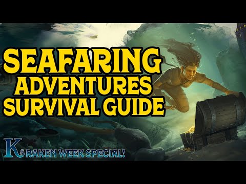 KRAKEN WEEK! Seafaring Adventures Survival Guide in D&D 5e