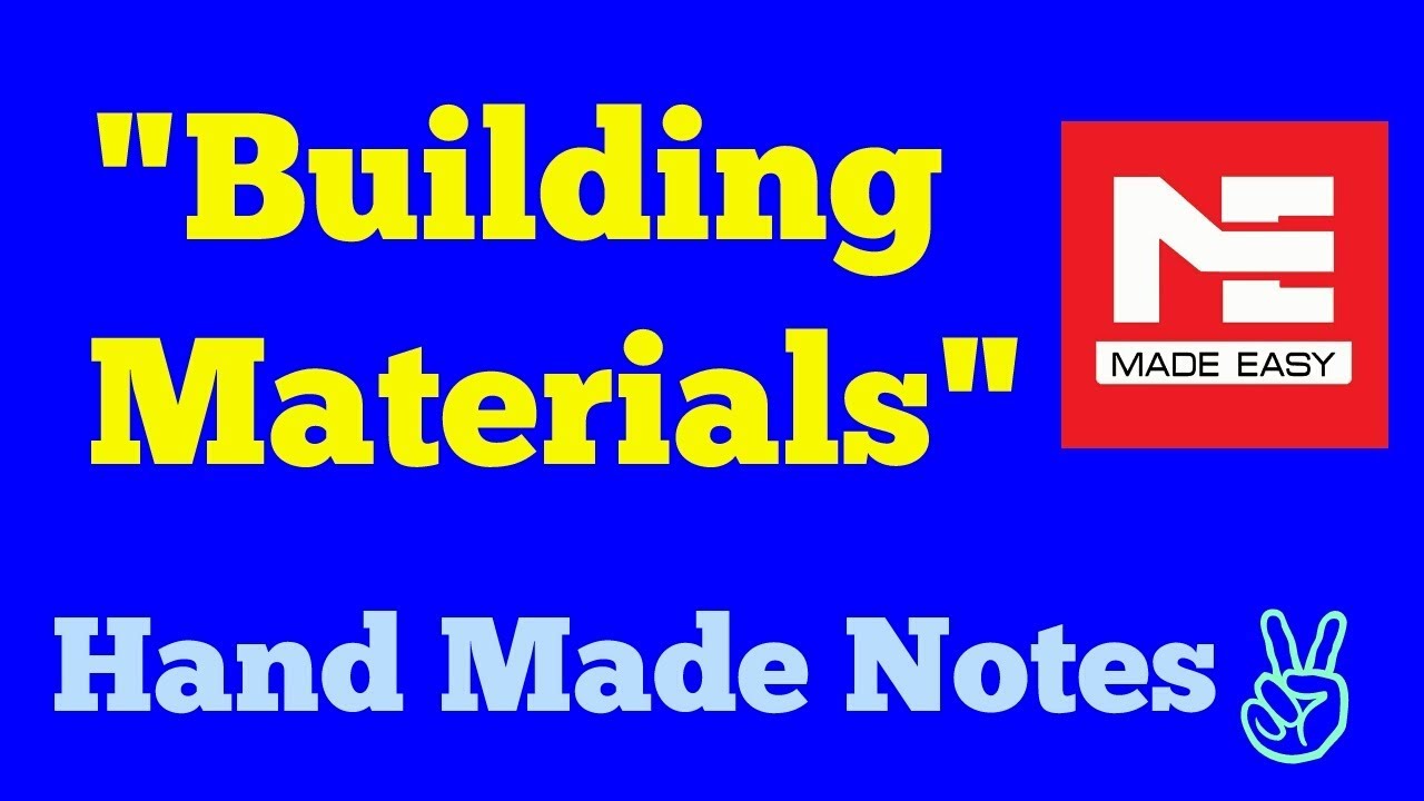 Made easy handwritten notes for building materials|Civil engineering