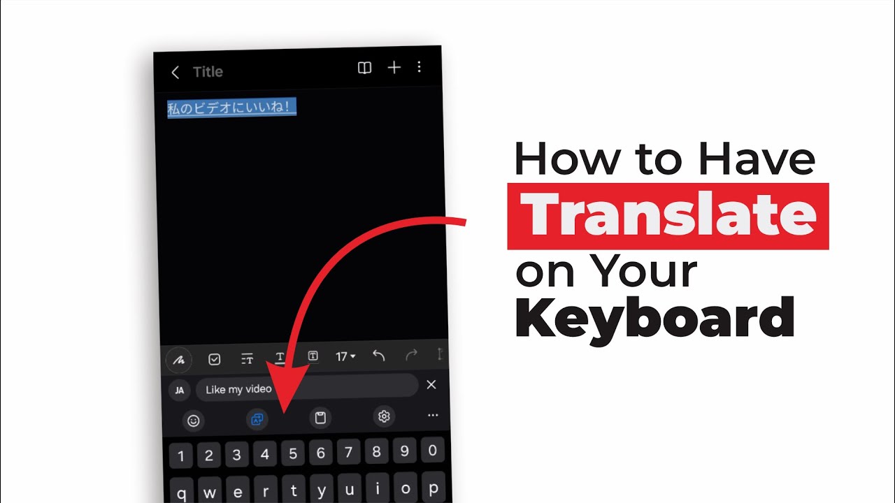 How to Have Translate Feature on Your Keyboard - No More Google Translate App!