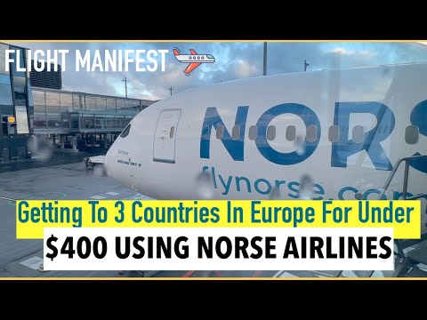 [Budget Travel] 3 Countries In Europe For $400, Using Norse Atlantic Airways To Oslo Norway.