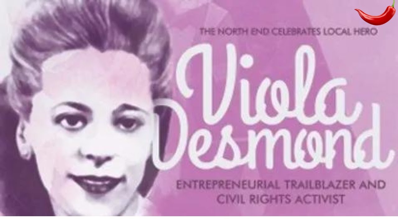 The Story Of Viola Desmond A Pioneering Figure In The Fight Against 4584