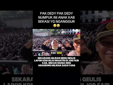 SEKARNG NENG GEULIS LAPOR KDM SEDANG NGANTRI DI JOB FAIR KAB. BEKASI, MINTA DI BAWA KE BARAK MILITER