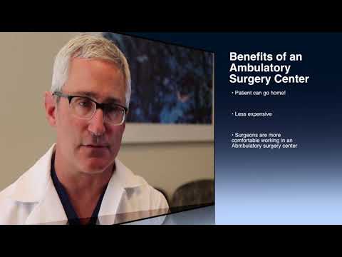 Kurt A. Anderson, MD - Benefits of an Ambulatory Surgery Center