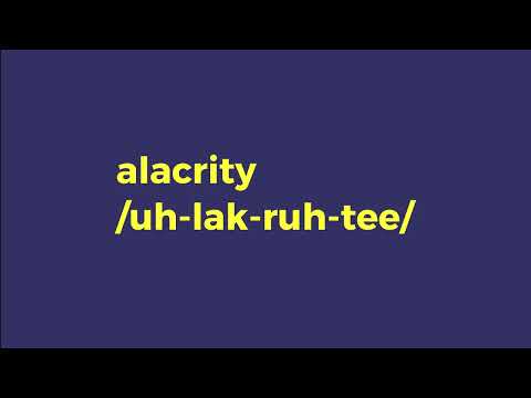 Word Of The Day | Alacrity