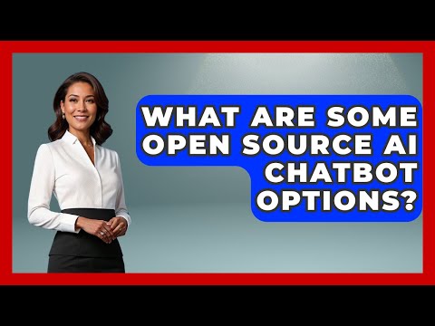 What Are Some Open Source AI Chatbot Options? - Emerging Tech Insider