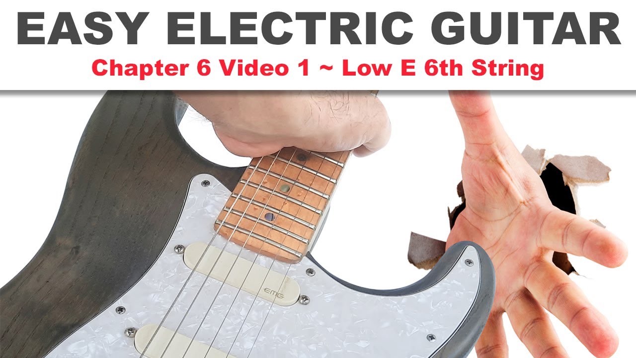 Easy Electric Guitar CH06 V01 Low E, Sixth String Notes by Marko “Coconut” Sternal