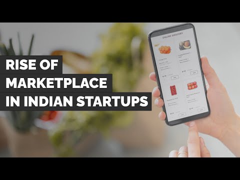 Dominant Rise of Marketplace Model in Indian Startups