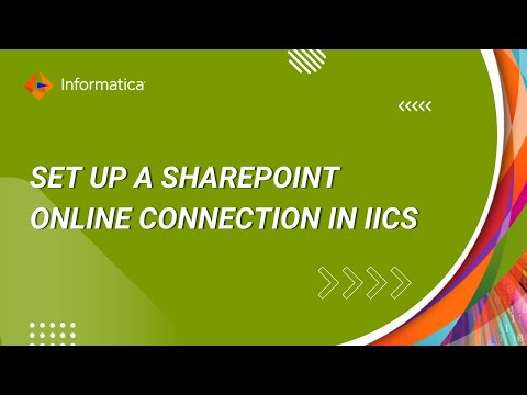 How to Set Up a SharePoint Online Connection in IICS