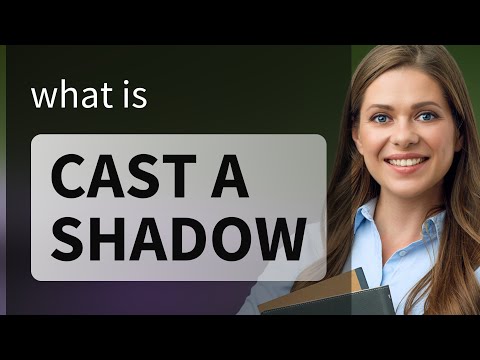 Understanding "Cast a Shadow": A Simple Guide to English Idioms