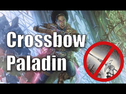 Crossbow Paladin (D&D 5e Build)