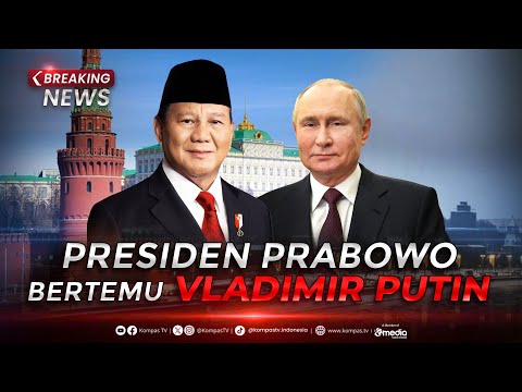 BREAKING NEWS - Presiden Prabowo Bertemu Presiden Rusia Vladimir Putin di Istana Konstantinovsky