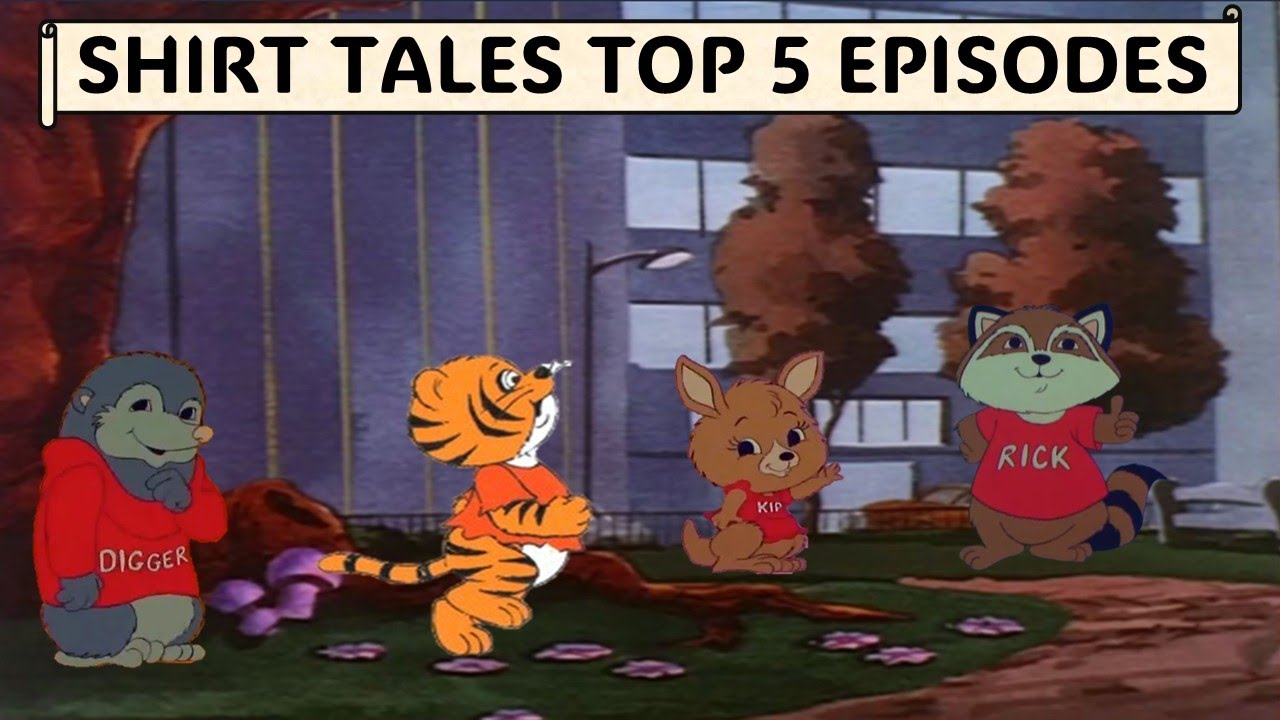 Shirt Tales Top 5 Episodes