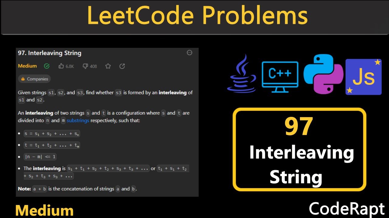 Interleaving String | Leetcode Q.97 | Python | C++ | Java | JavaScript | Leetcode Daily Challenges