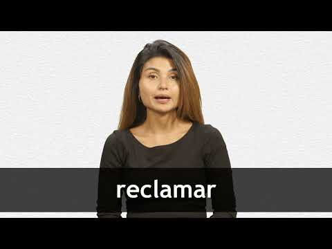 English Translation of “RECLAMAR” | Collins Spanish-English Dictionary
