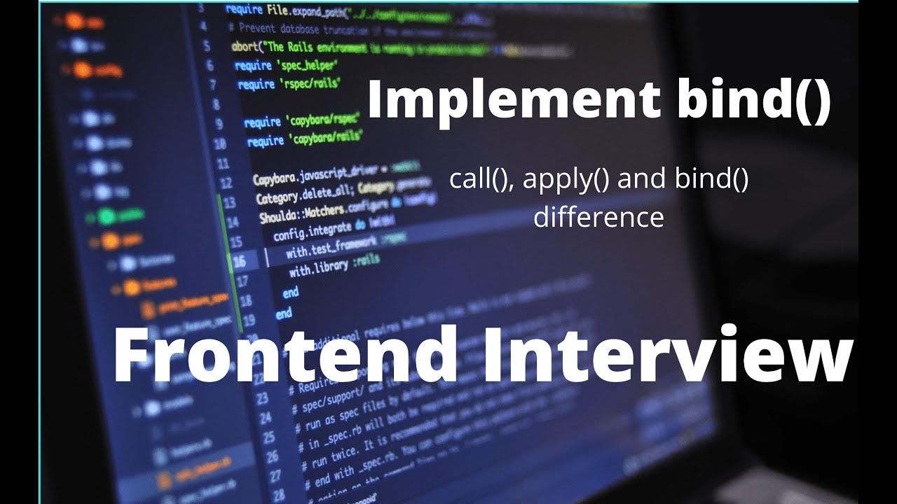 Implement bind() | Frontend Interview question | call(),apply() and bind() difference