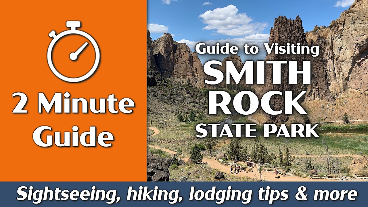 Smith Rock Park State Park | Things to Do, Hiking, Camping | 2-Minute Guide