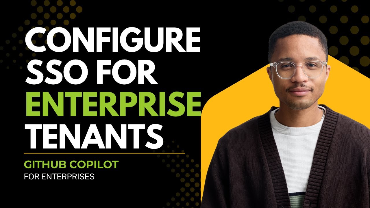 Configure SSO for your GitHub Tenant