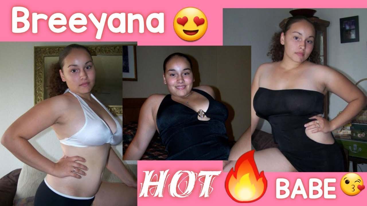 🔞Breeyana - The 🔥Hot Babe BreeyanaBsexy (Tribute101*)
