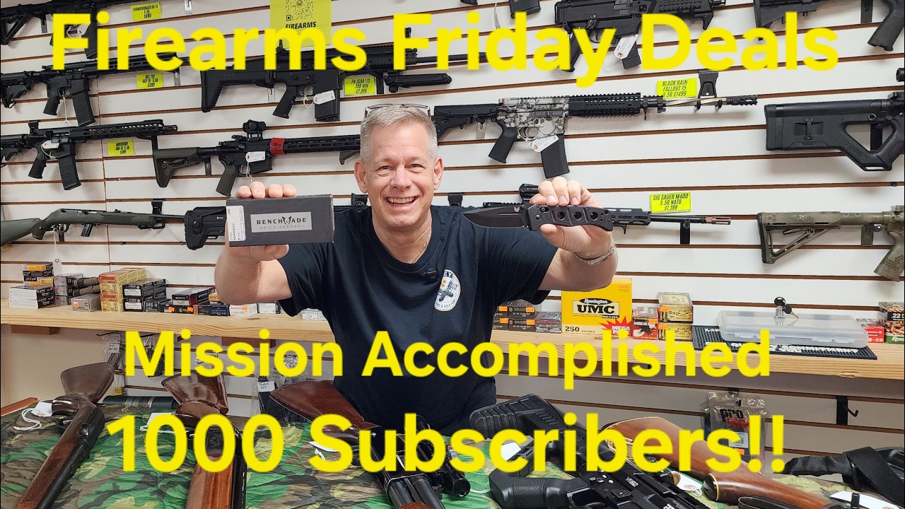 Firearms Friday Deals - 1000 Subscribers