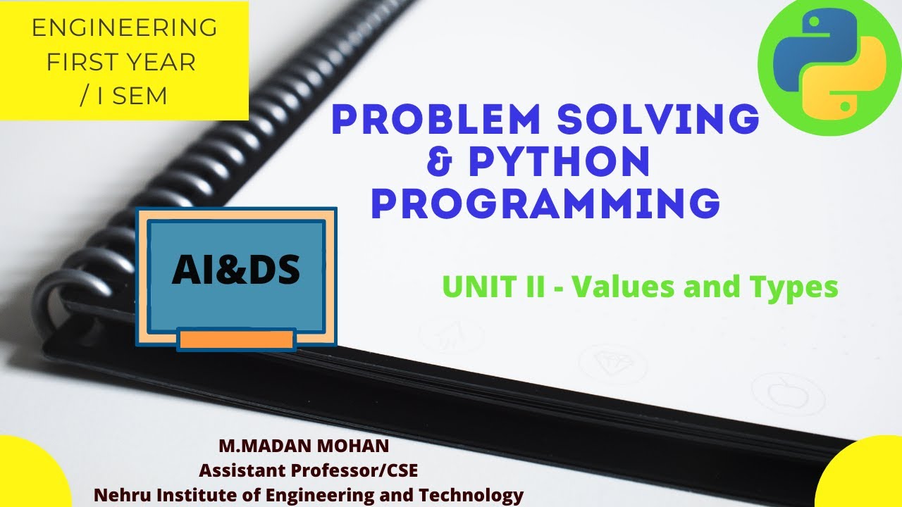 #GE8151 #UNIT2 #Values and types #Problemsolvingandpythonprogramming, #2017regulation #AIDS #FIRST