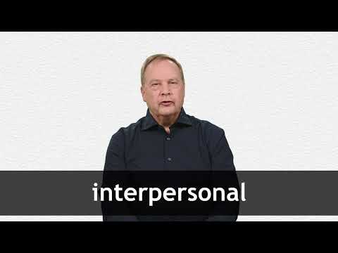 INTERPERSONAL - Definition & Translations | Collins English Dictionary