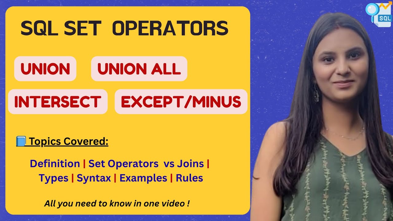 SQL Set Operators Explained | UNION | UNION ALL | INTERSECT | EXCEPT/ MINUS | SQL TUTORIAL