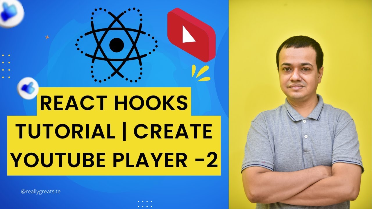React Hooks Tutorial | Create Youtube Player -2