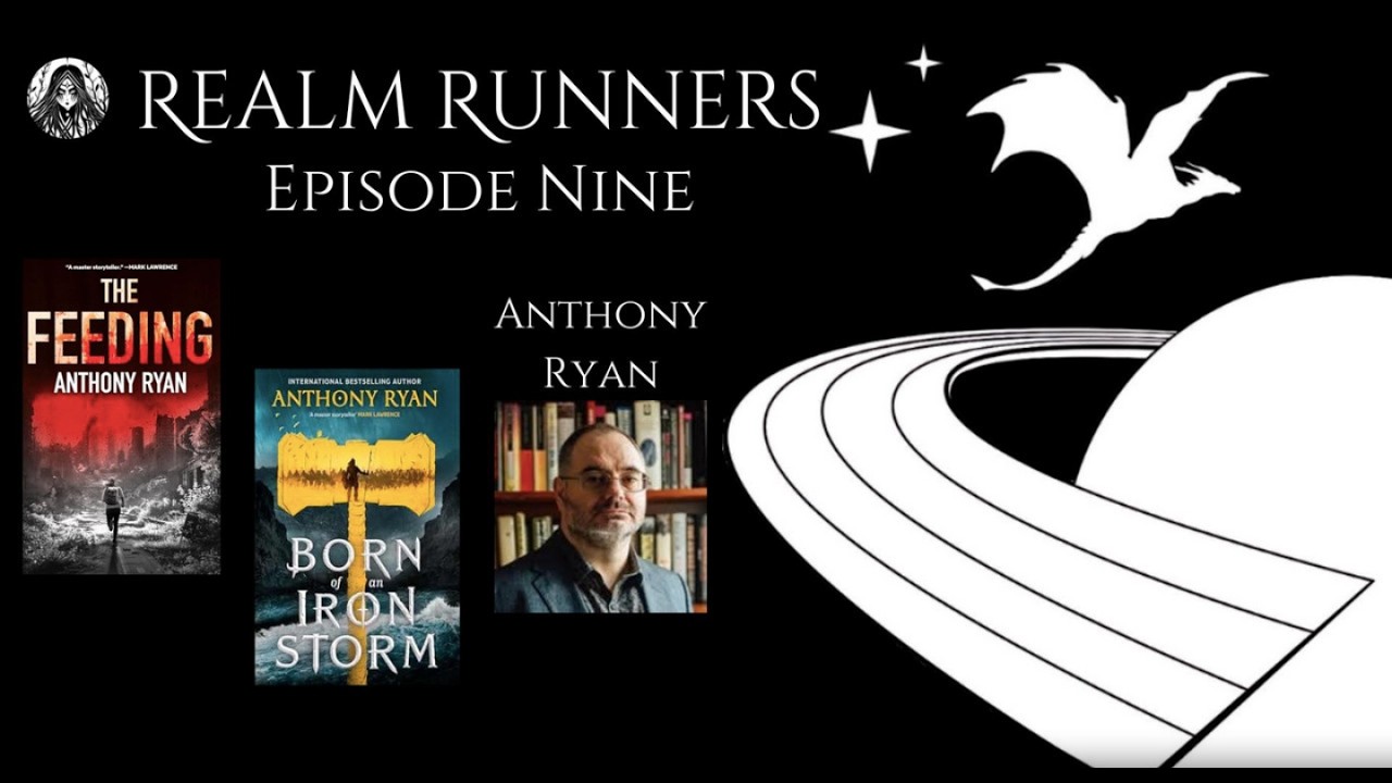Anthony Ryan on Two New Books, Indie vs. Trad Publishing, and History | Realm Runners Ep. 9