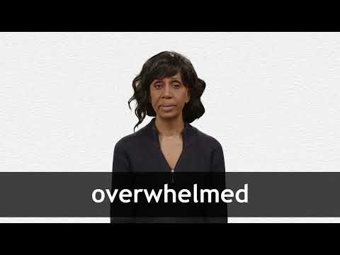 OVERWHELMED - Aprenda o significado, sinónimos e traduções | Recursos ...