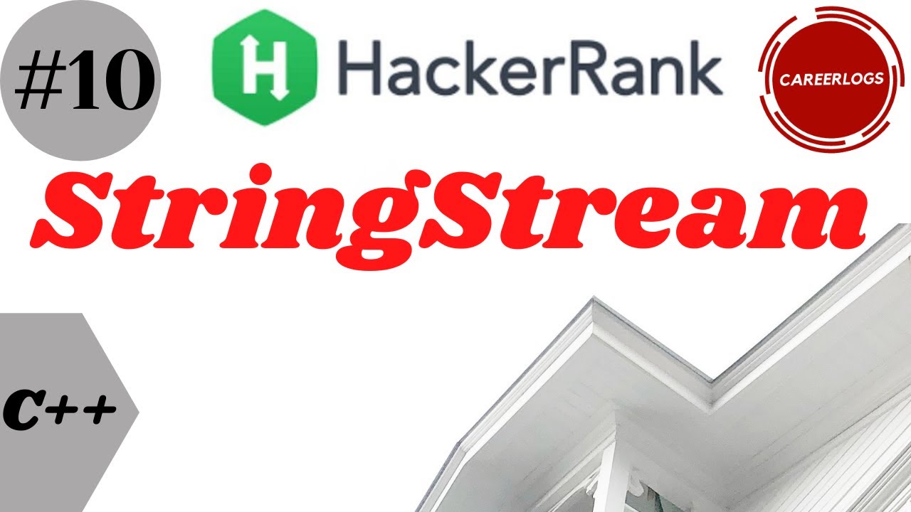 #10 StringStream || C++ Solutions || Hackerrank || 10.StreamString Solution in CPP , हिंदी में