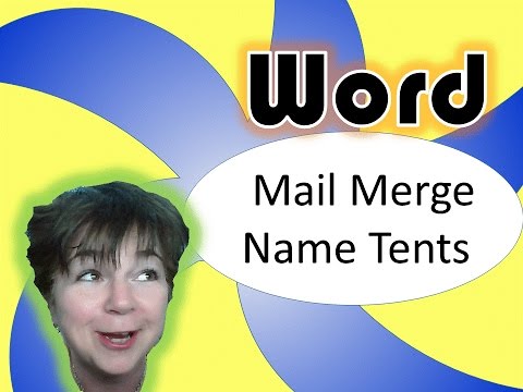 Microsoft Word Mail Merge: Double-sided name tents