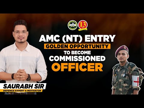 AMC NT Entry | Indian Army Officer Entry | Join Indian Army as Commissioned Officers by Saurabh Sir