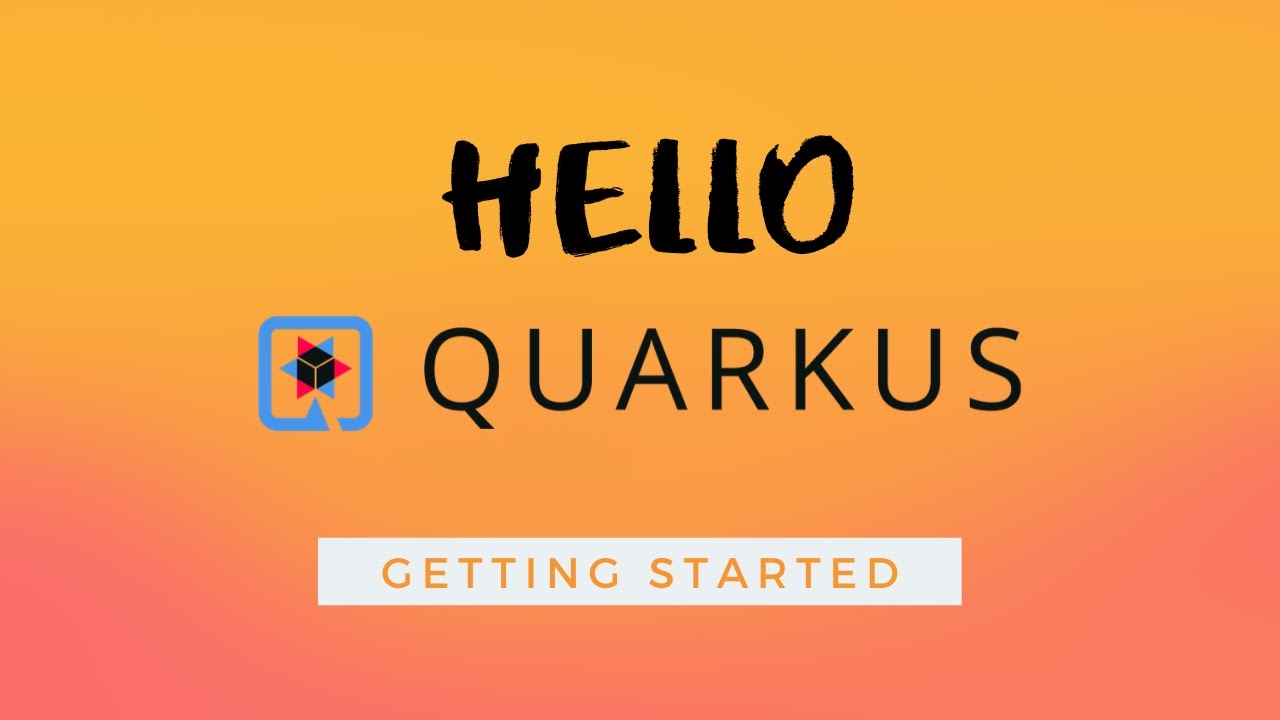 Hello Quarkus | Tech Primers