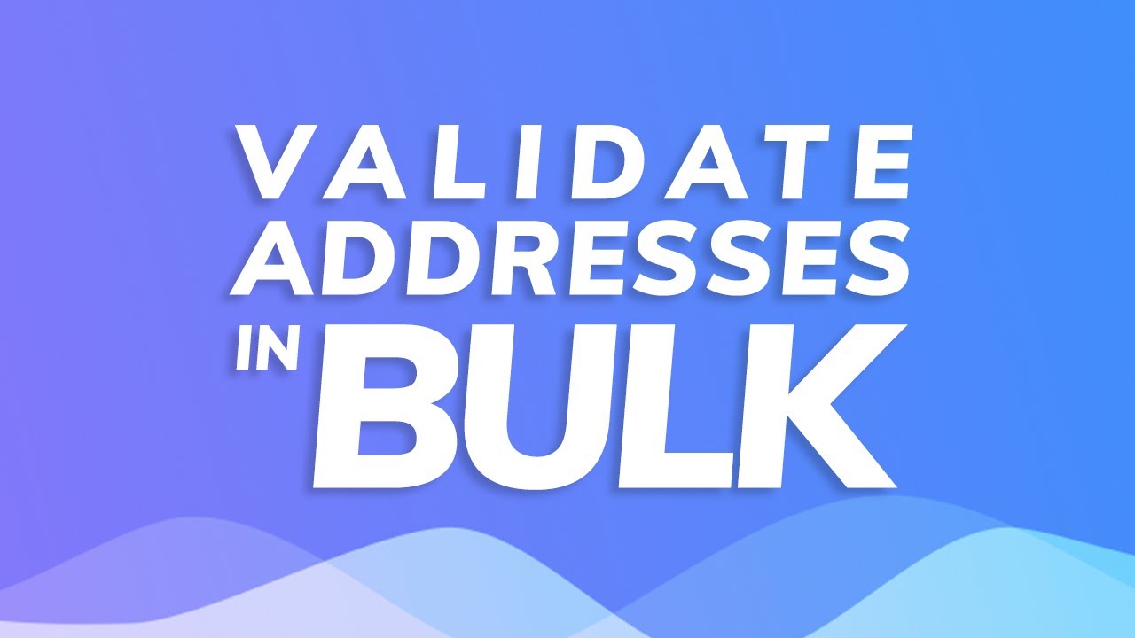 How to Use Smarty Bulk Address Validation List Tool