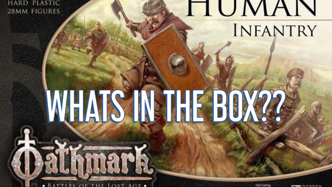 UNBOXING, Oathmark Human Infantry, with size comparison.
