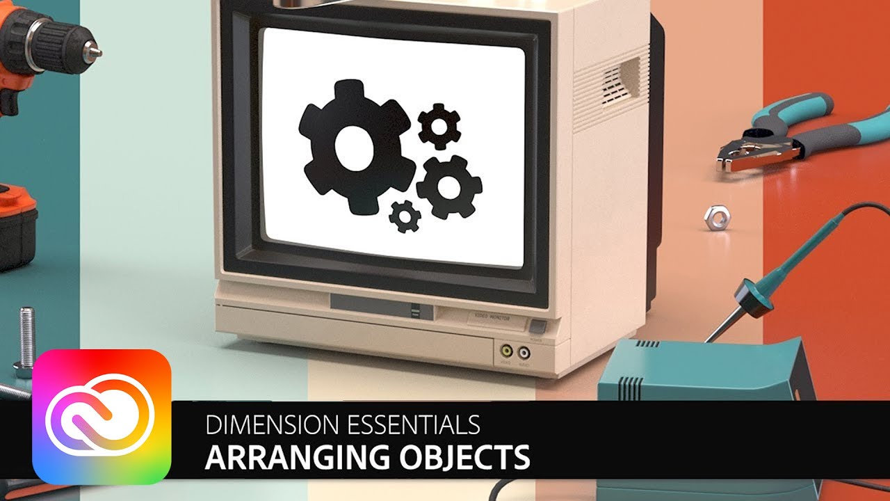 Arranging 3D Objects with Adobe Dimension | Adobe Creative Cloud