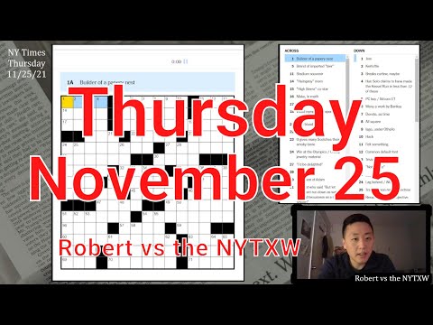 My beef with the NYT games team continues [0:12/4:17*]  ||  Thu 11/25/21 New York Times Crossword